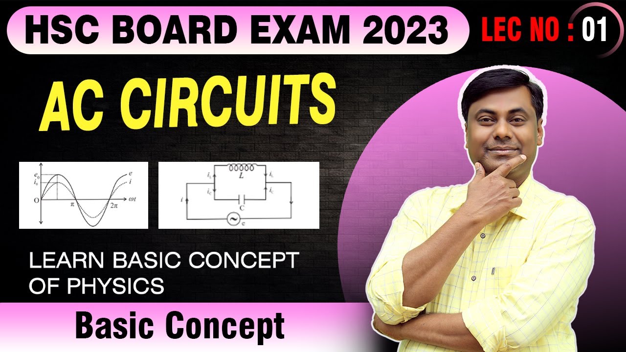 AARAMBH BATCH 2.0 | AC Circuits | Lect No 01 | HSC Board Exam 2023 - YouTube