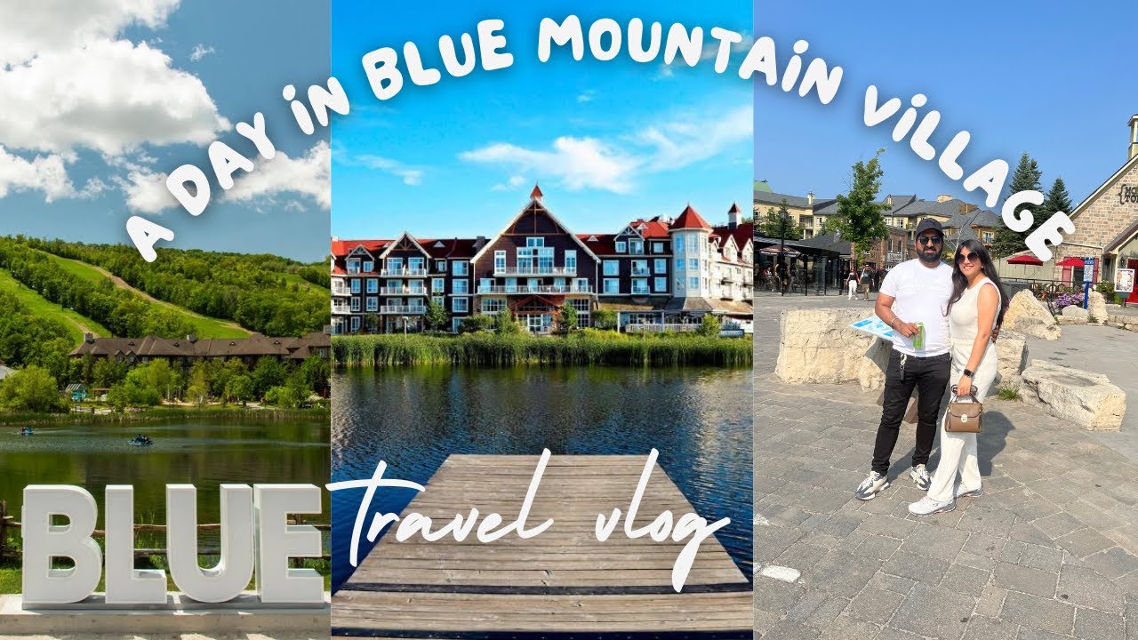 Blue mountain village Ontario Summer activities - YouTube