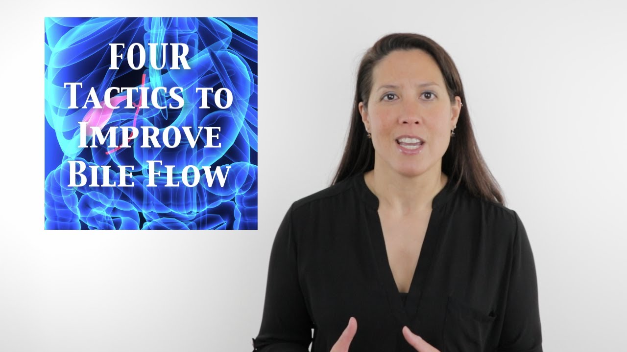 FOUR Tactics to Improve Bile Flow - YouTube