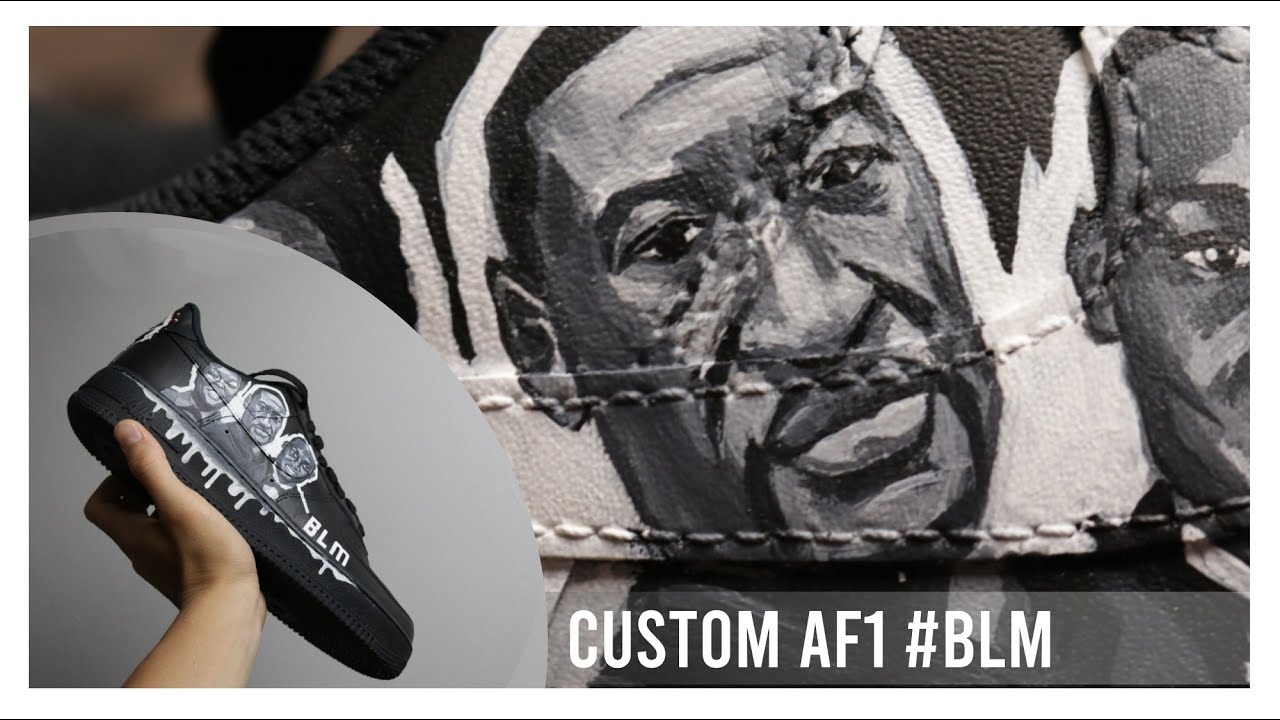 Black Lives Matter CUSTOM Air Force 1s || BLM George Floyd - YouTube