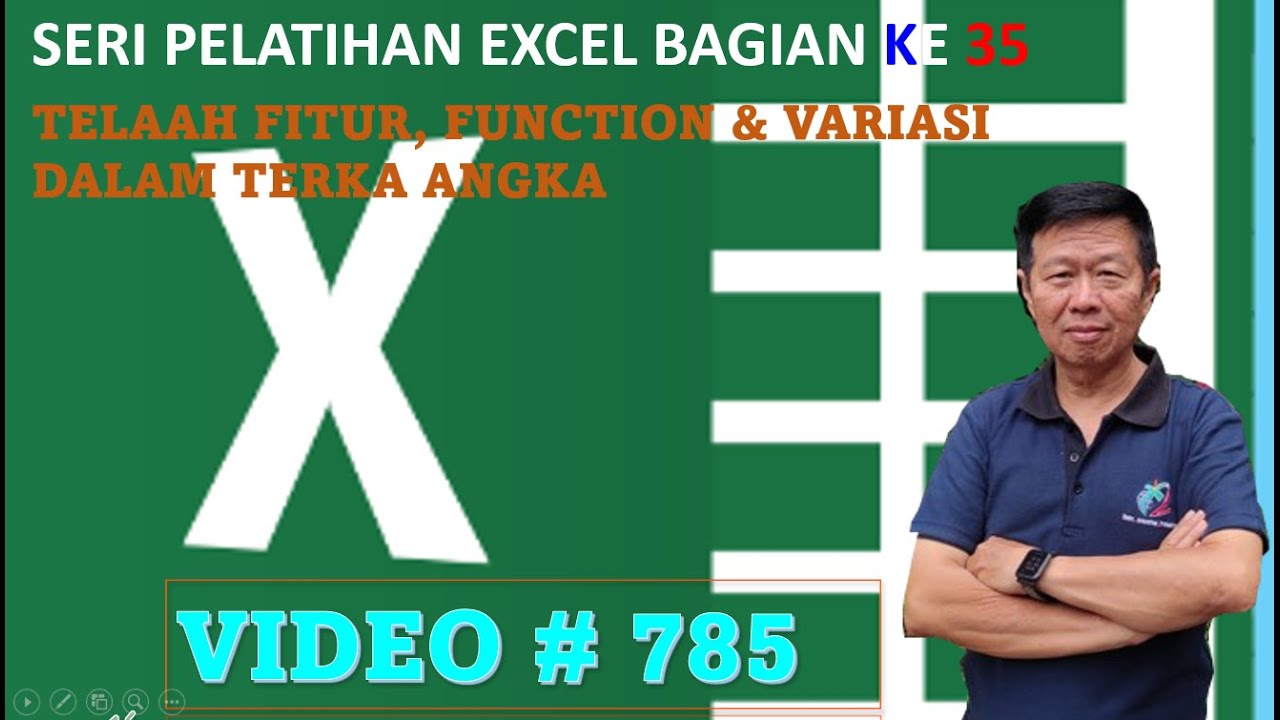 SERI PELATIHAN EXCEL UNTUK PEMULA BAGIAN KE 35 – TELAAH FITUR, FUNCTION ...