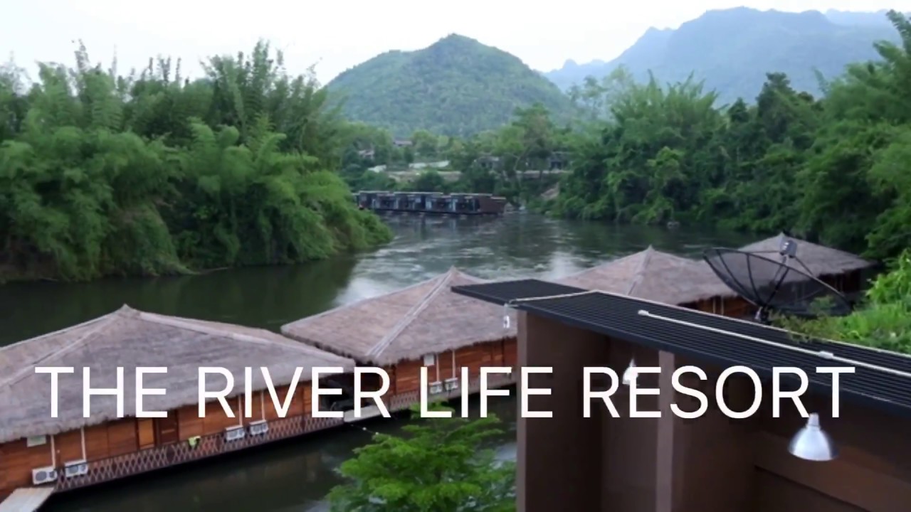 The River Life Resort - YouTube