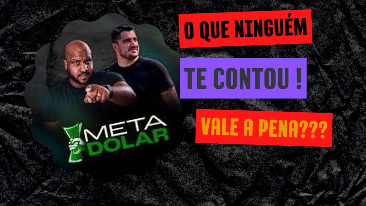 META DÓLAR É BOM?METODO APROVADO PROGRAMA META DÓLAR - APRENDA A GANGAR EM DÓLAR - METÓDO ...