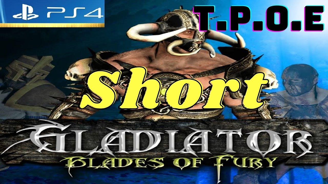 Gladiator : Blades Of Fury ::: Hard Core - Gamer.PS4 | Etzibear - YouTube