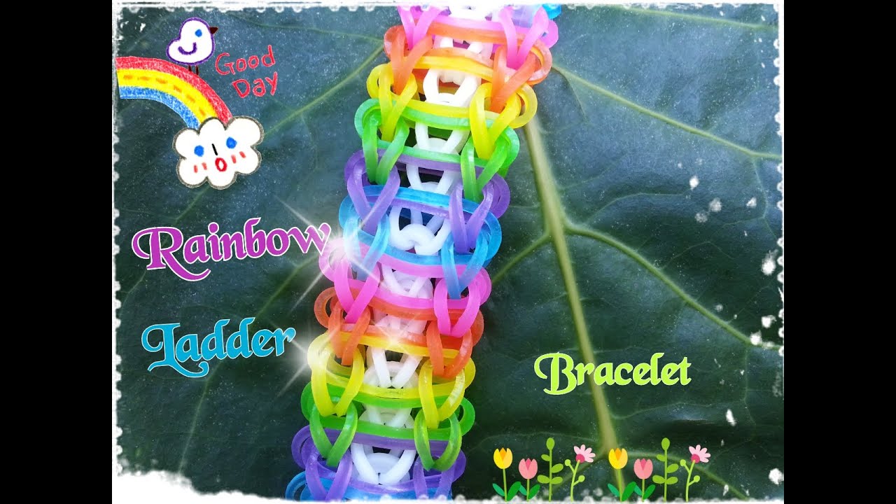 Rainbow Ladder Rainbow Loom Bracelet Tutorial（Full Length）~ How To ...