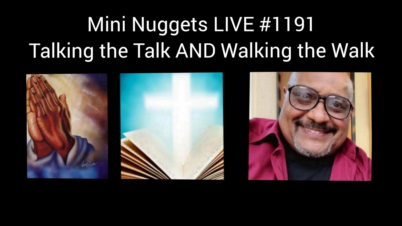Mini Nuggets #1191 - Talking the Talk AND Walking the Walk - Min. Fitz ...