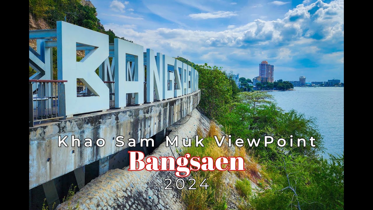 Khao Sam Muk ViewPoint of Bangsaen, Thailand - YouTube