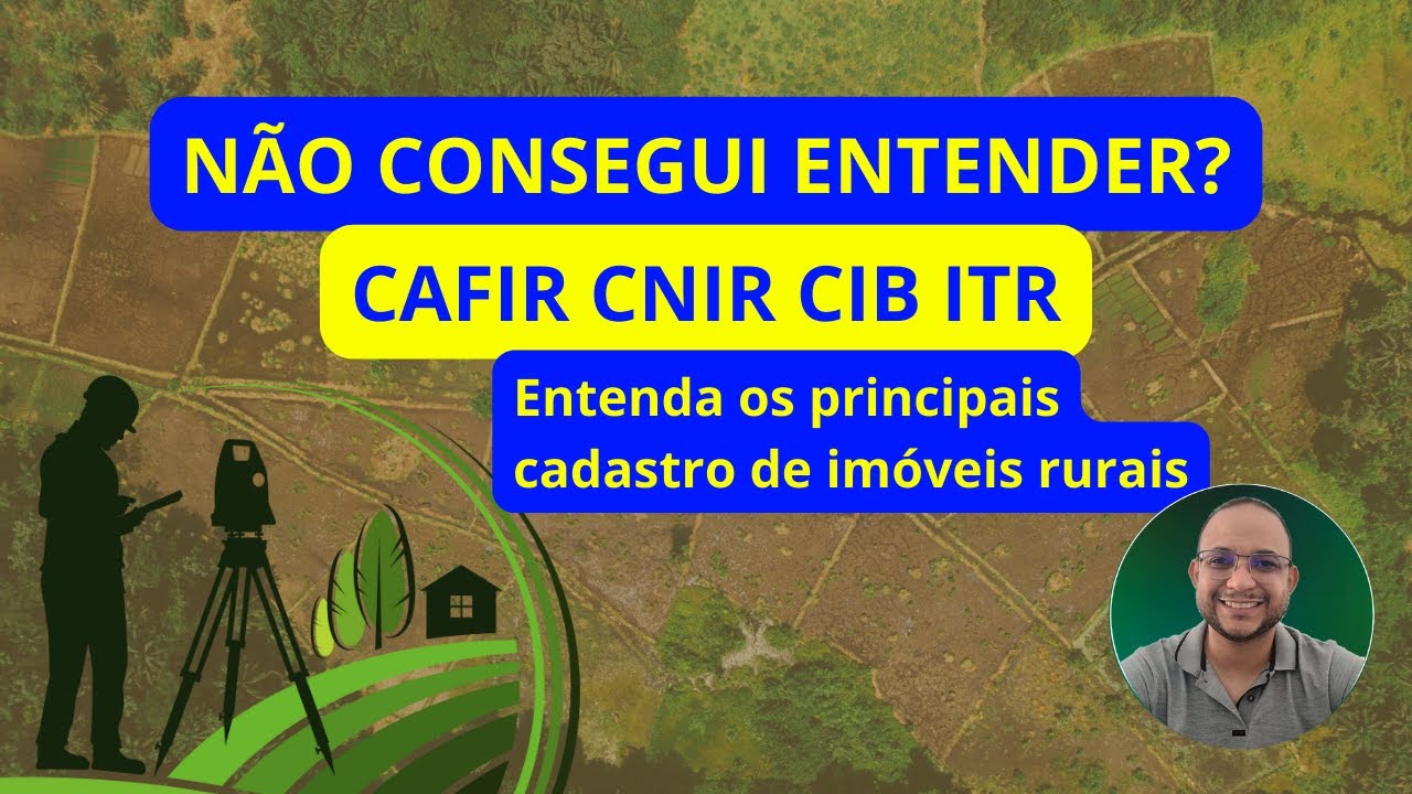 Cadastros imóvel rural CAFIR CNIR CIB ITR - YouTube