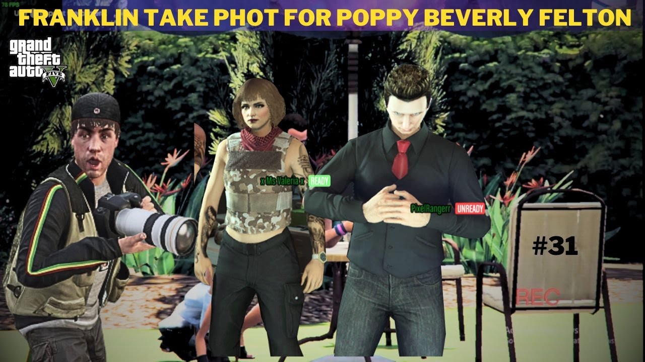 Franklin take Phot for Poppy Beverly Felton #gta5 #khaira22g - YouTube
