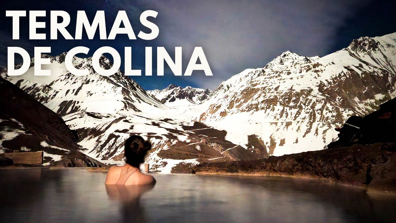 TERMAS DE COLINA | CHILE - YouTube