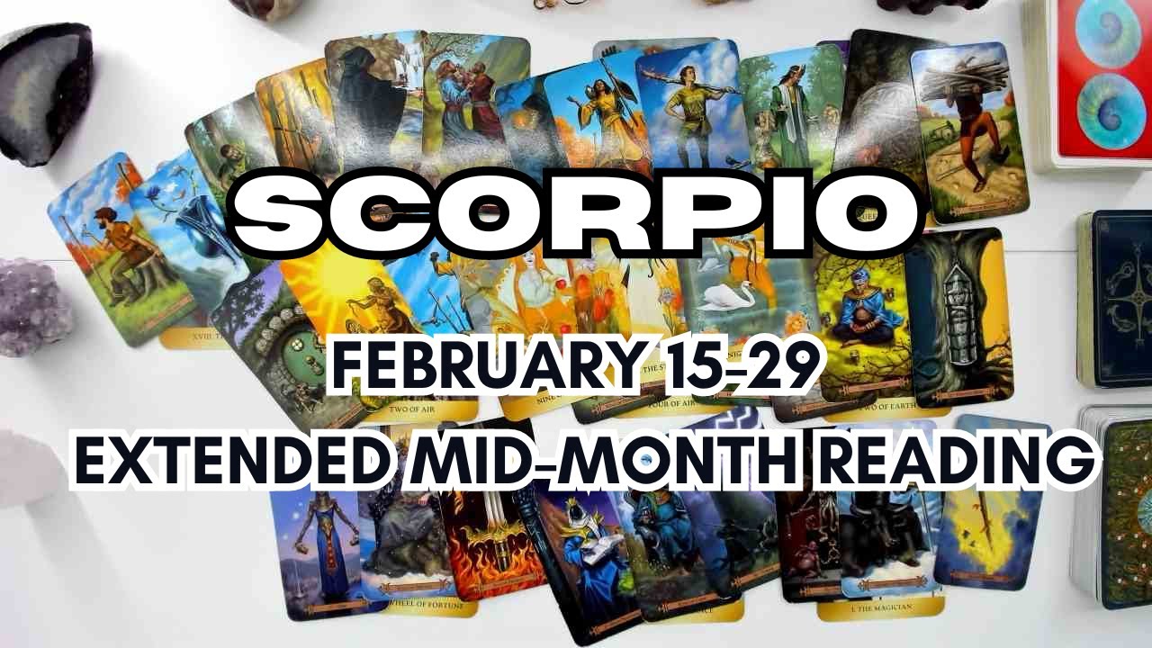 Scorpio February 15-29 Tarot Reading | Analysis overload- is this ...