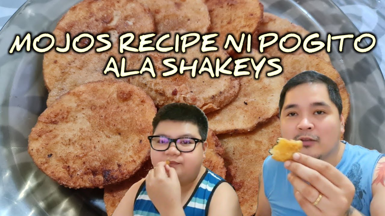 NAGLUTO KAMI NG MOJOS RECIPE NI POGITO ALA SHAKEYS #mojos # ...