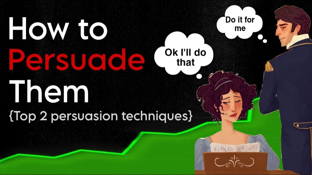 HOW TO PERSUADE ANYONE┃MAKE THEM DO WHATEVER YOU WANT┃ - YouTube
