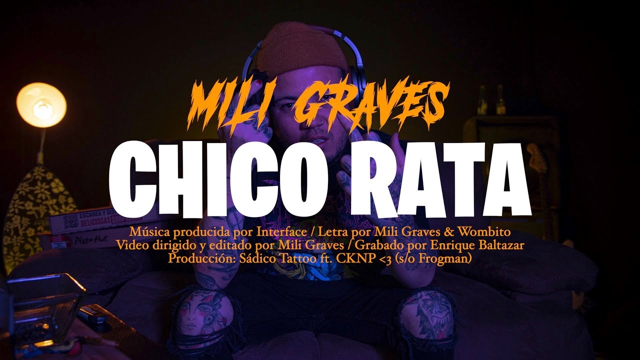 Mili Graves - Chico Rata (video oficial) - YouTube