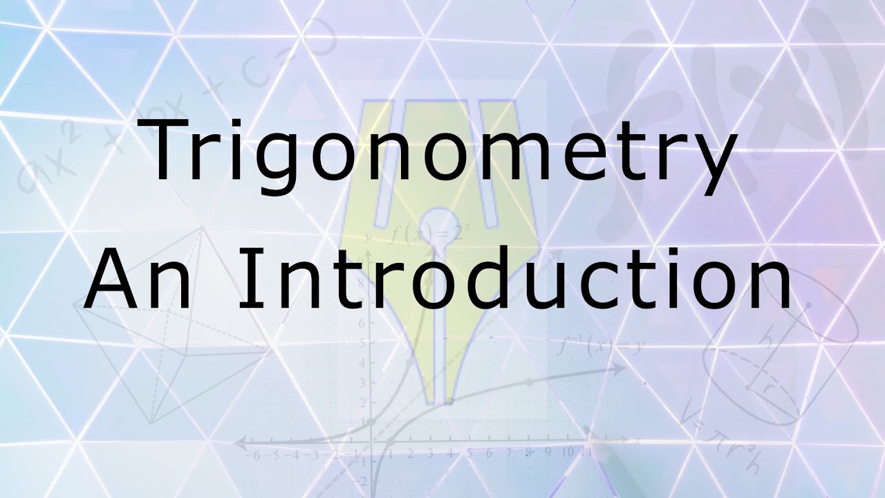 Introduction to Trigonometry, and Trigonometric Ratios - YouTube