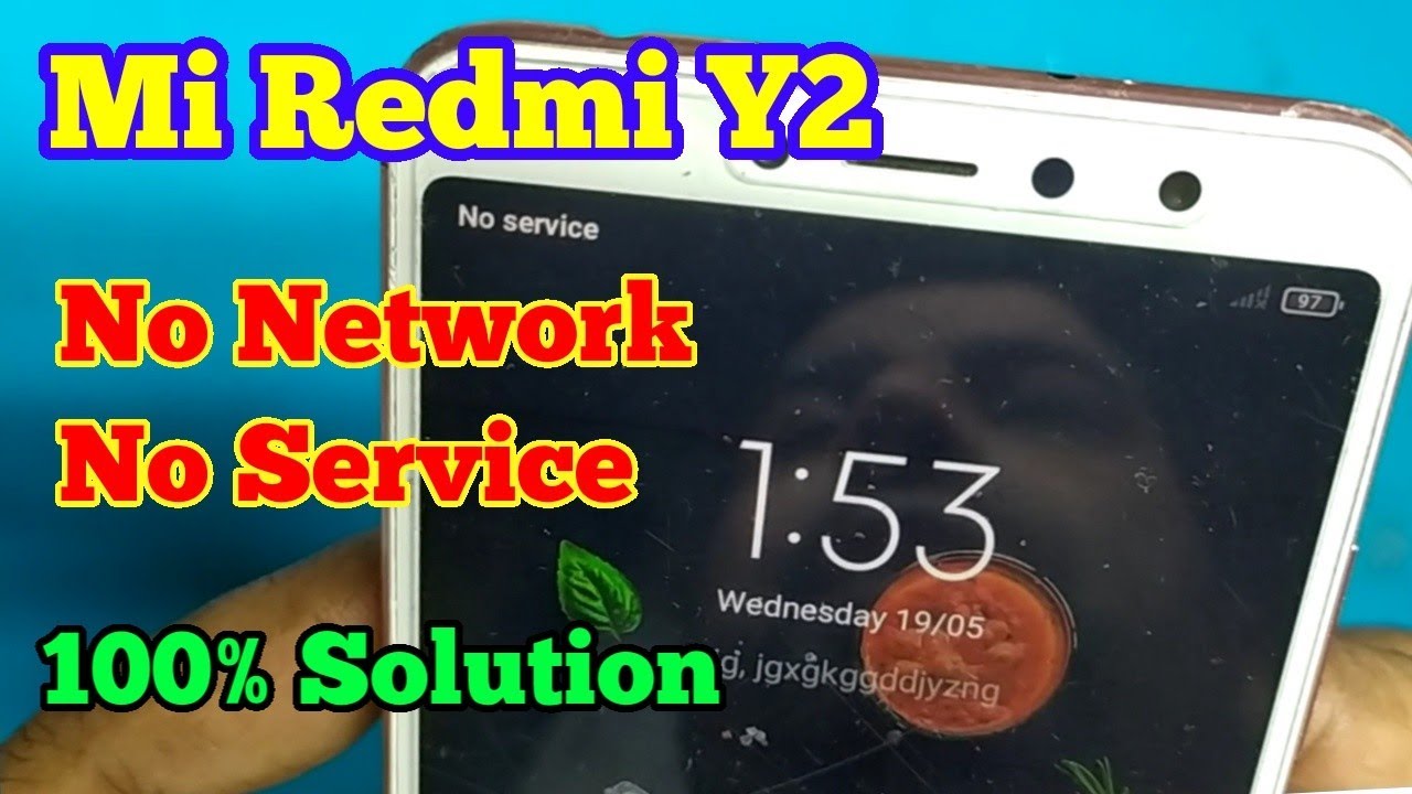 Mi Redmi Y2 | No Network Problem Solution | No Service & No Network ...