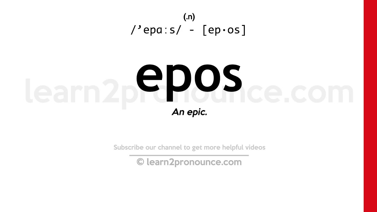 Pronunciation of Epos | Definition of Epos - YouTube