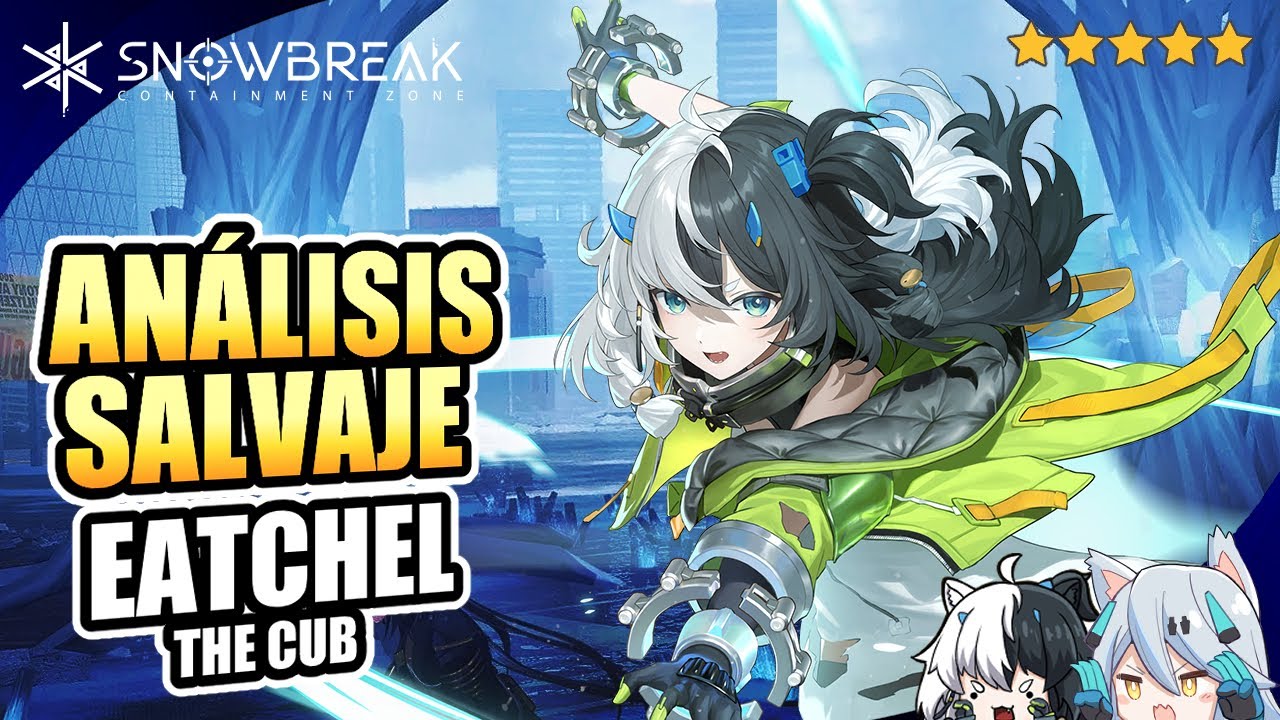 Análisis salvaje Eatchel "The cub" #snowbreak - YouTube