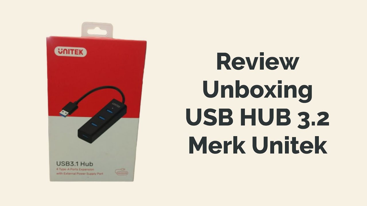 UNBOX & REVIEW USB HUB 3.2 | MERK UNITEK - YouTube