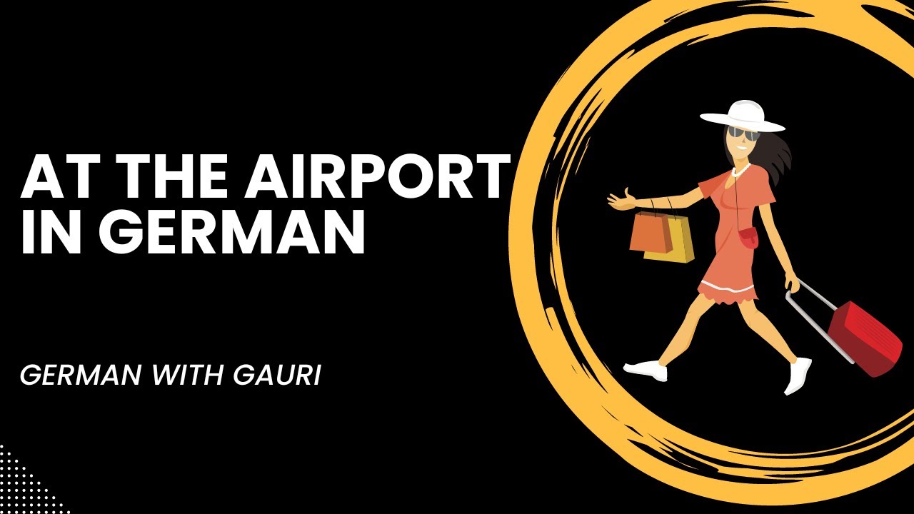 Dialogue at the Airport in German | German for Beginners - YouTube