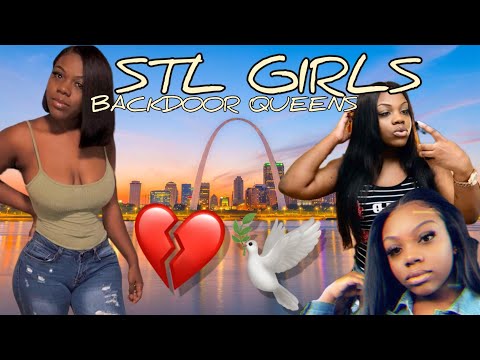 STL Girls Are Backdoor Queens (Shabria Furlow's Death)