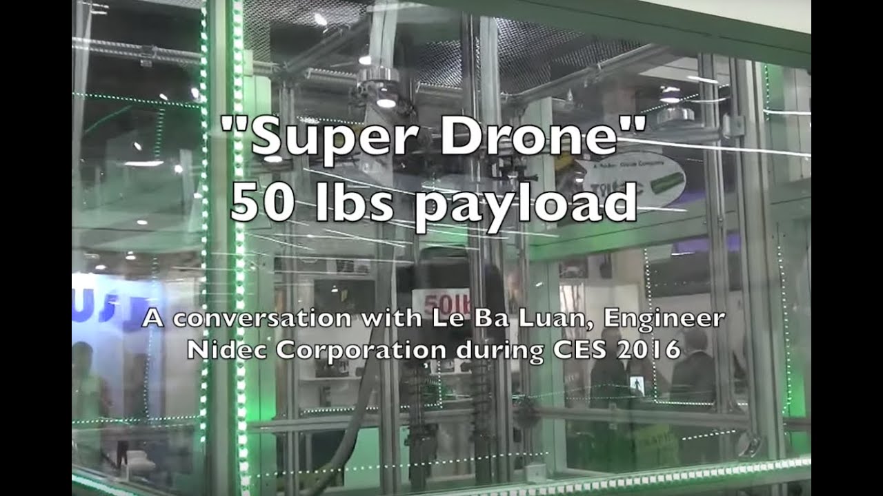 "Super Drone" at CES 2016 -- Can lift 50 Lbs - YouTube
