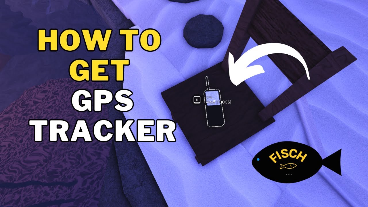 How To Get GPS in Fisch | GPS Tracker Location | Roblox - YouTube