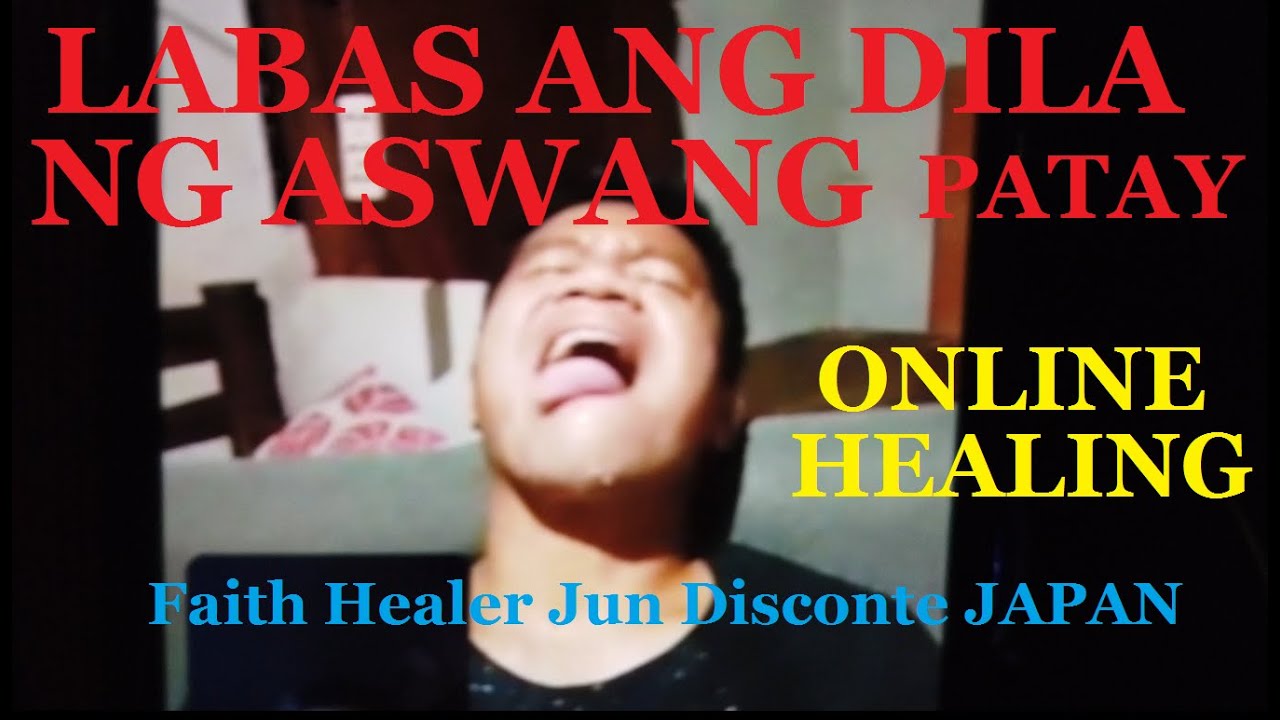 ASWANG PINARUSAHAN NG KAMATAYAN,Online healing,albularyo JAPAN - YouTube
