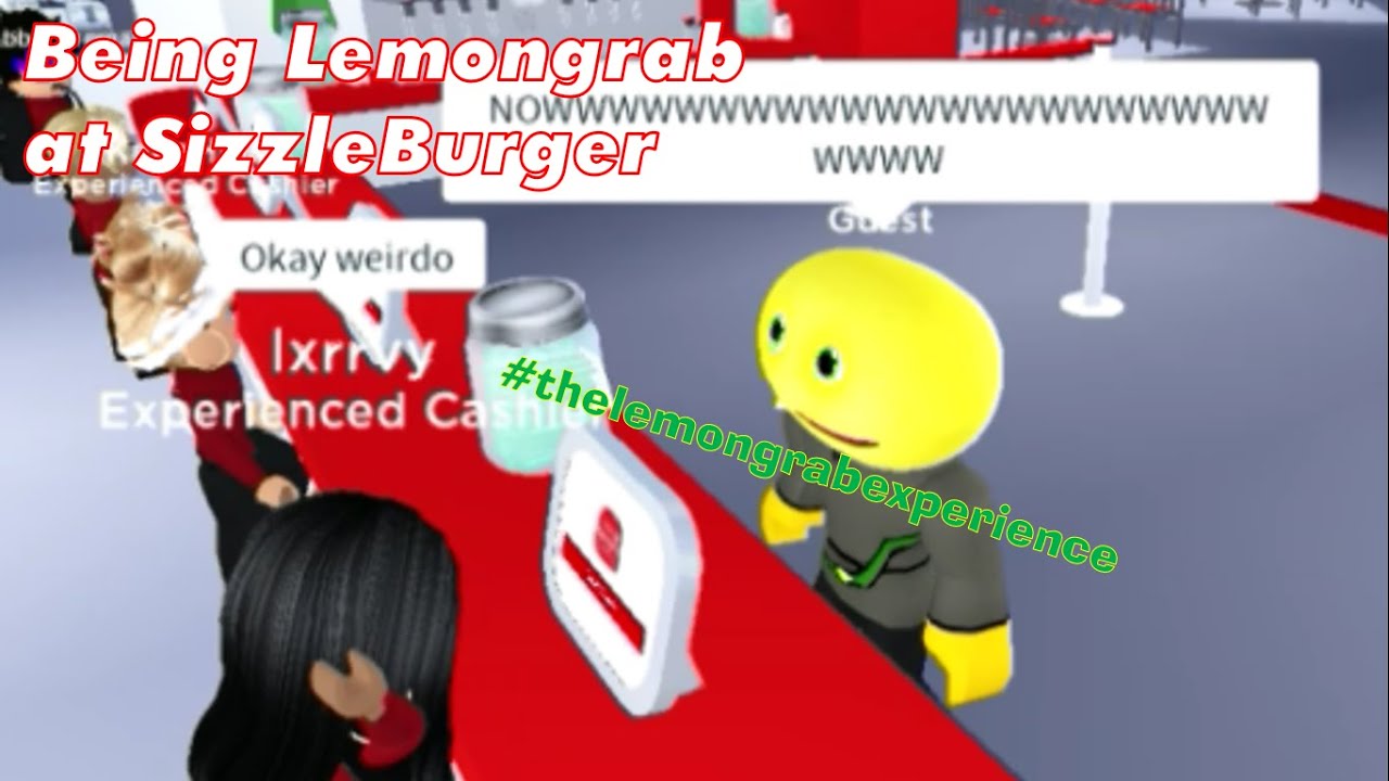 Being Lemongrab At SizzleBurger - YouTube
