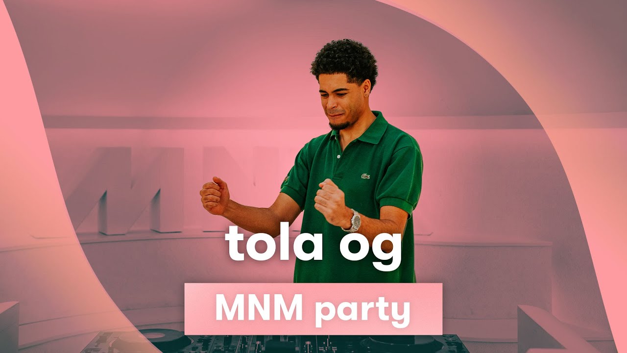 MNM Party: Tola OG op 02/02/2024 - YouTube