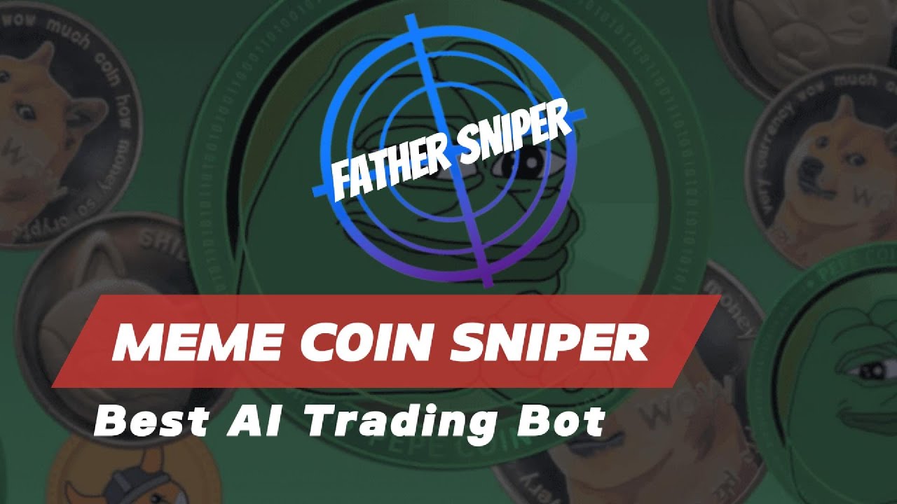 Best Meme Coin Sniper Bot for Crypto Trading | AI-Powered Live Trading ...