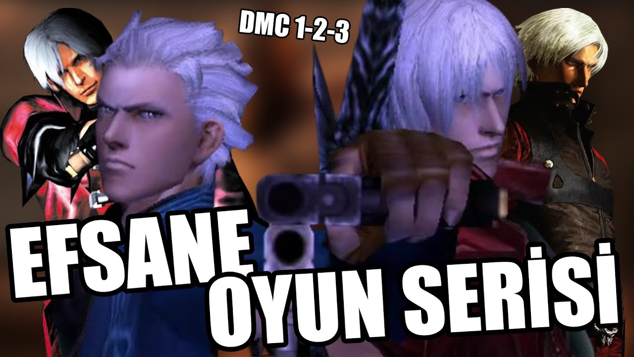 BİR "HACK AND SLASH" EFSANESİ (DEVIL MAY CRY) - YouTube