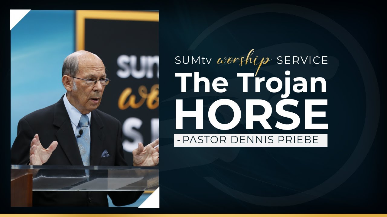 The Trojan Horse - Pastor Dennis Priebe || Worship Service (2/4/23 ...