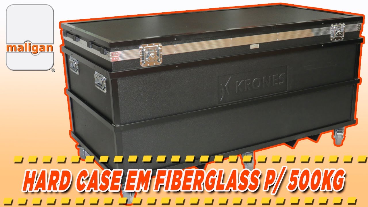 Hard Case com estrutura tubular para suportar 500kg - Maligan - YouTube