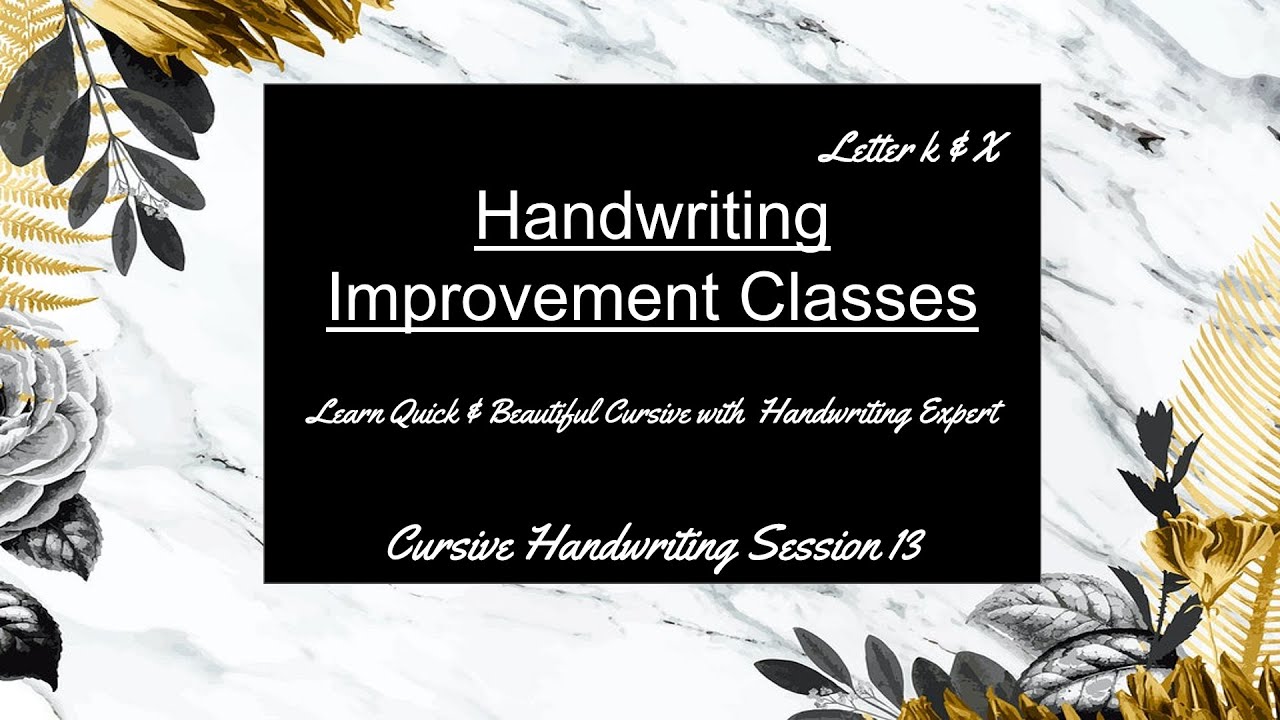 Handwriting Improvement Session13 Cursive Writing Improve Writing Easy ...