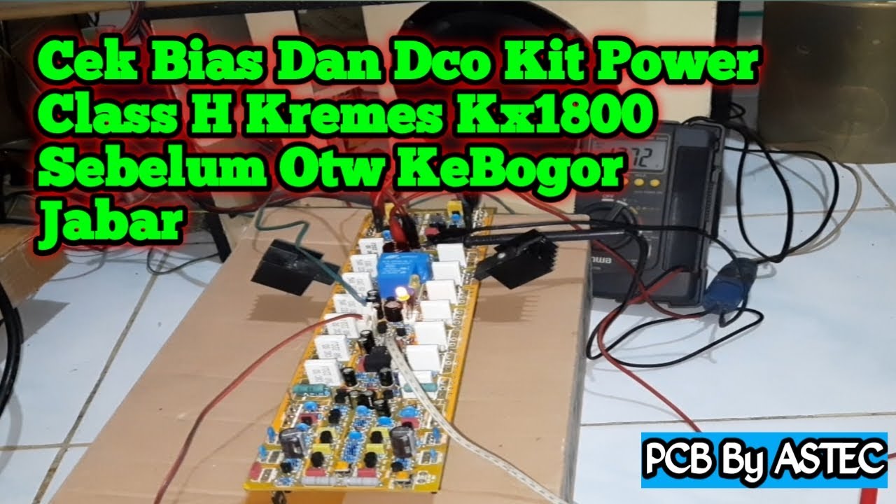 Kit Driver Power Class H KREMES KX1800 Pesanan Mas Wawan Bogor Jabar ...