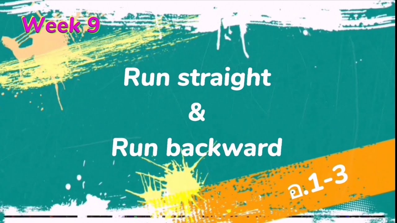 Run straight & Run backward - YouTube