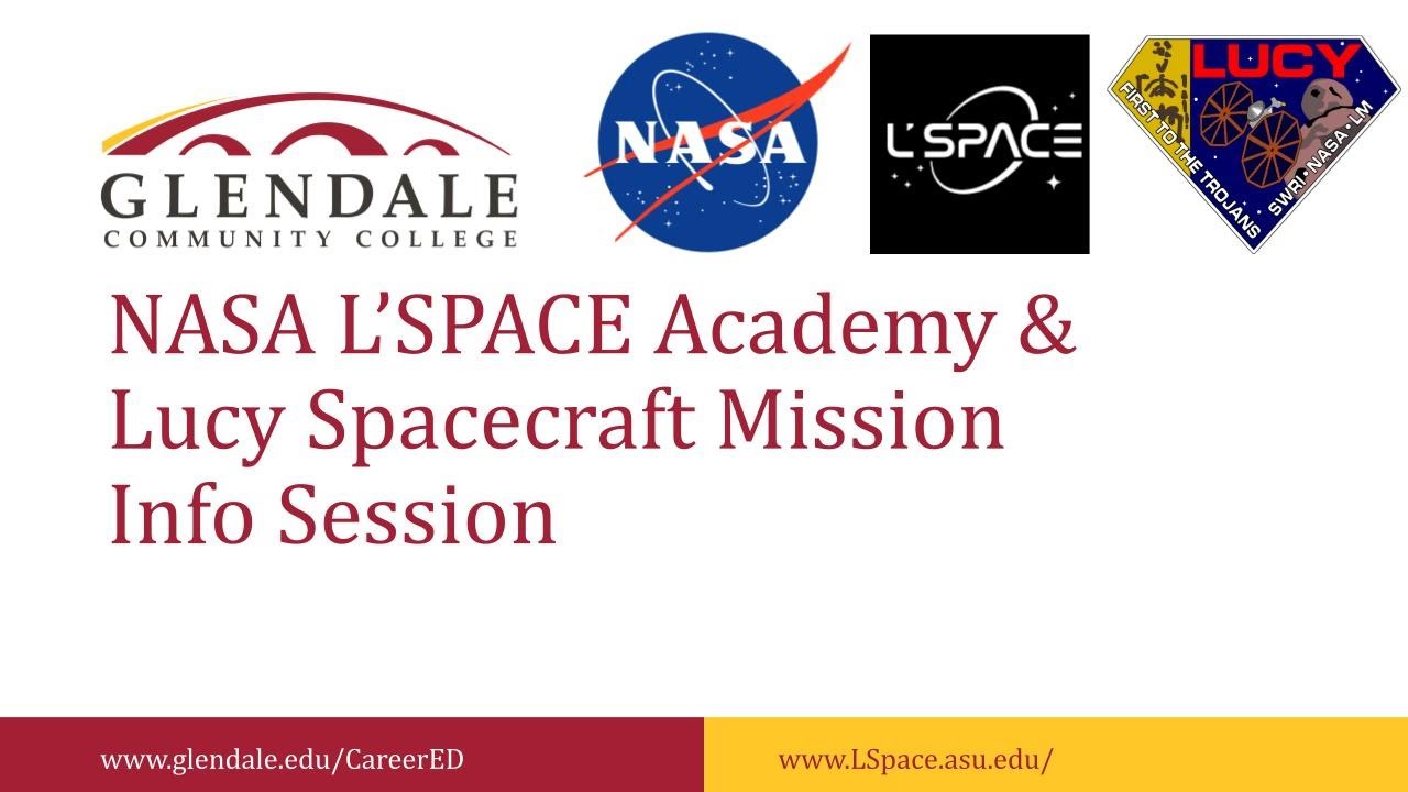 NASA L'SPACE Academy & Lucy Spacecraft Mission Info Session - YouTube