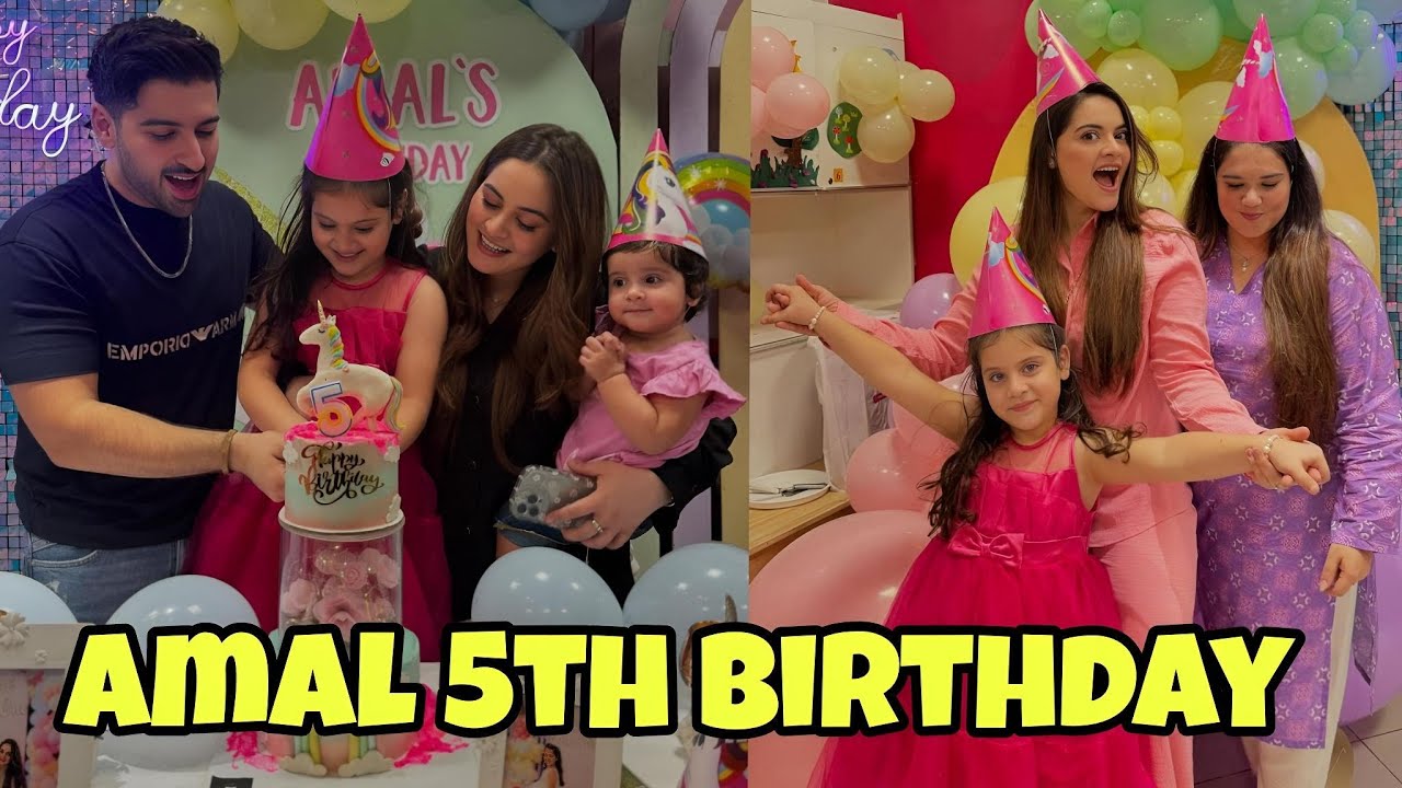 Amal 5th Birthday Celebration🎉| Muneeb Butt Vlogs |Aiman Khan - YouTube