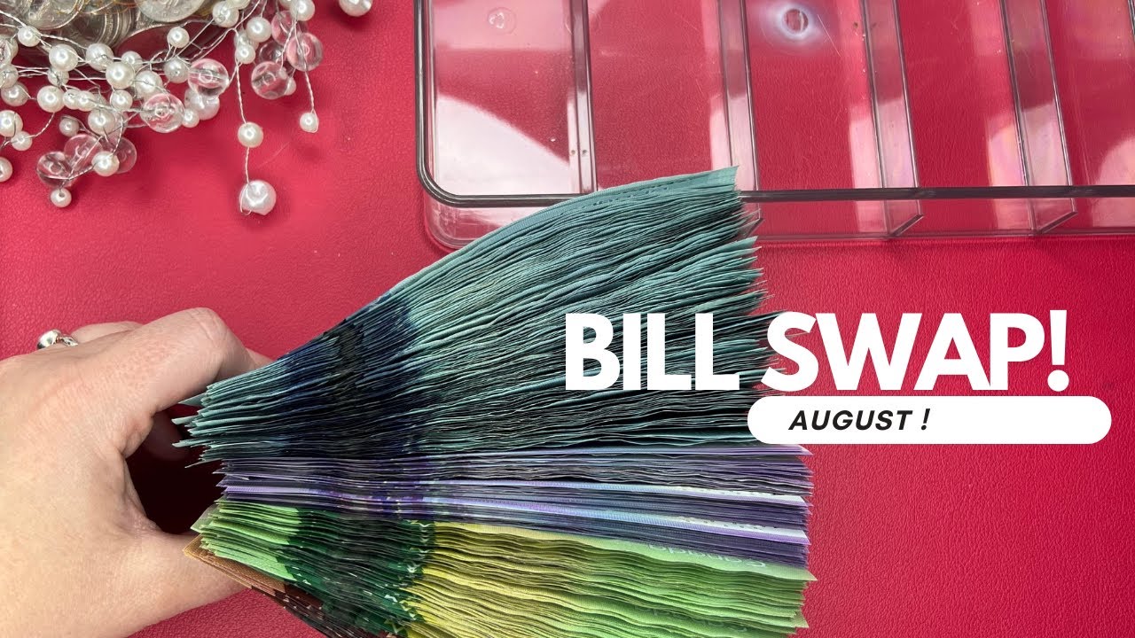 August Bill Swap / Cash Condensing! - YouTube