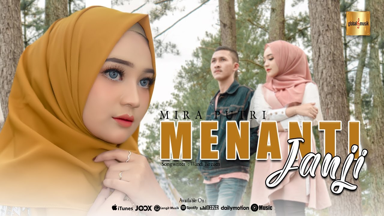 Mira Putri - Menanti Janji (Official Music Video) - YouTube
