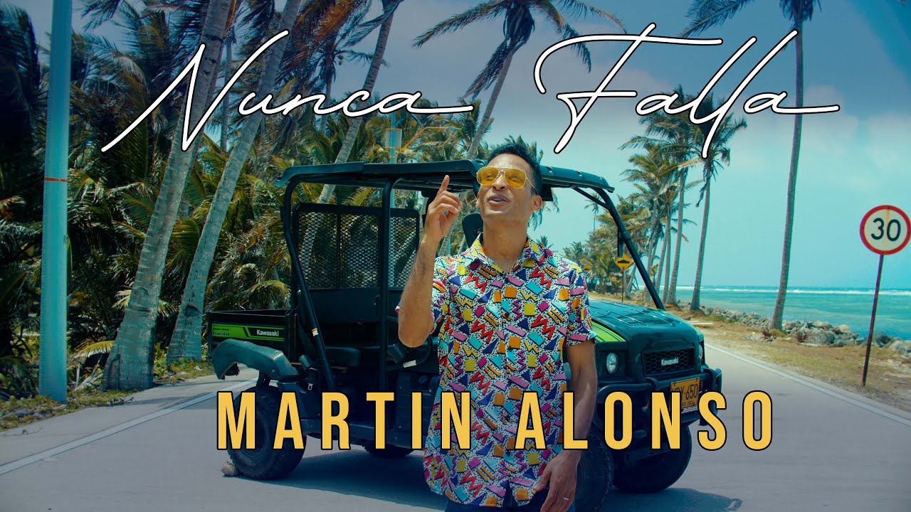 NUNCA FALLA / MARTIN ALONSO VIDEO OFICIAL - YouTube
