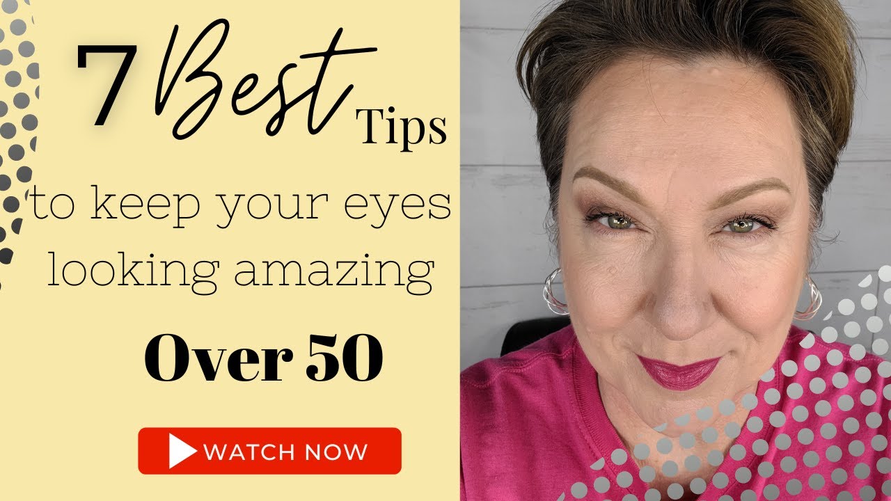 7 Top makeup tips for over 50 eyes! - YouTube