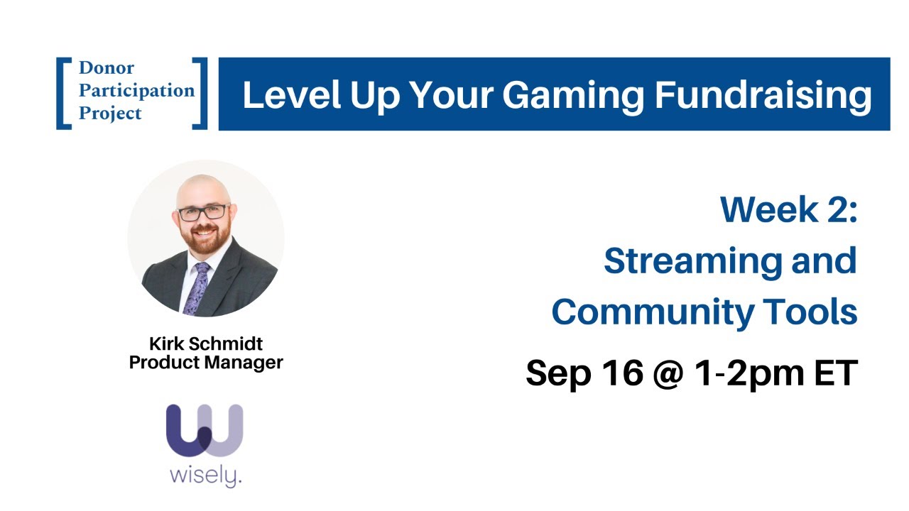 Session 2: Level Up your Gaming Fundraising - YouTube