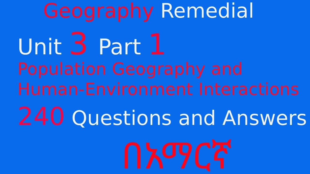 Geography Remedial Unit 3 Part 1 Questions and Answers | Population ...
