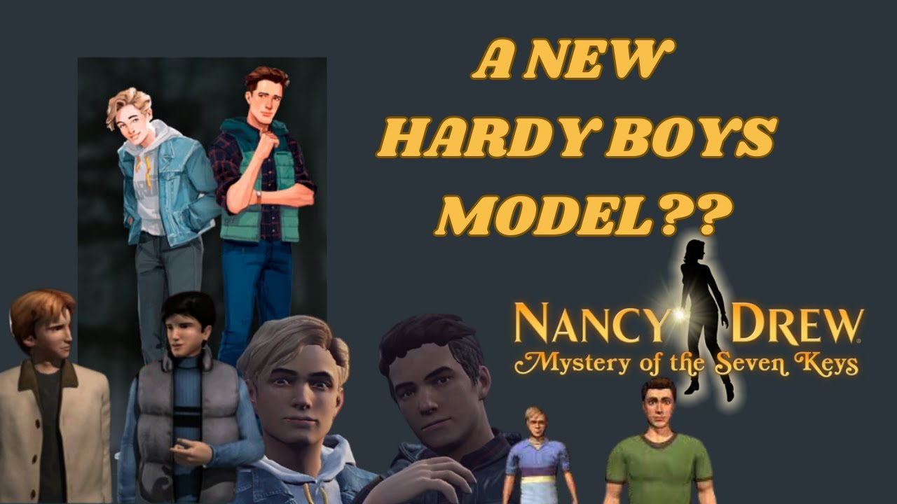 Are Frank and Joe Hardy going to be in Nancy Drew Mystery of the Seven ...