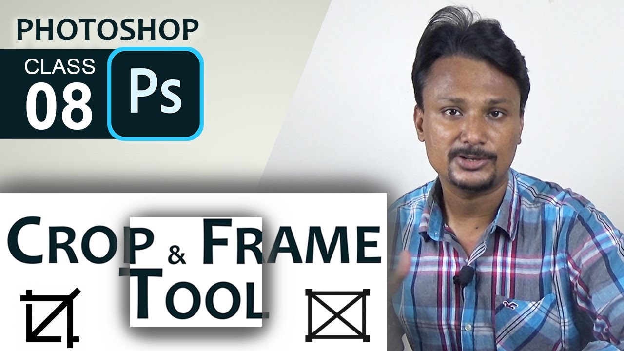 Crop & Frame Tool - Adobe Photoshop for Beginners in Urdu / Hindi ...