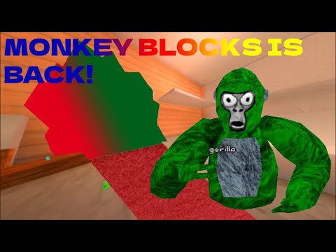 THE GORILLA TAG MONKEY BLOCKS ARE BACK!?!?!?! - YouTube