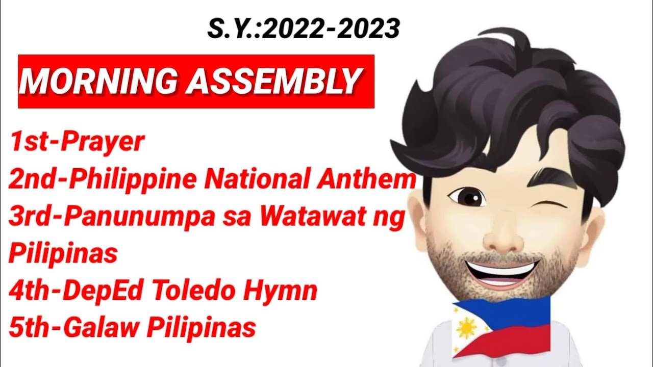 MORNING ASSEMBLY | FLAG RAISING SEQUENCE 2022-2023 - YouTube