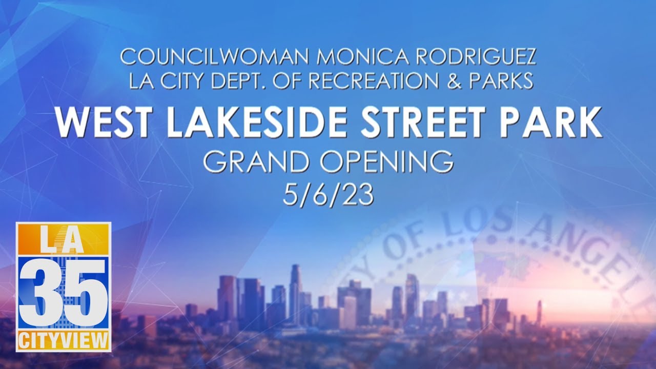 West Lakeside Street Park Grand Opening 5/6/23 - YouTube